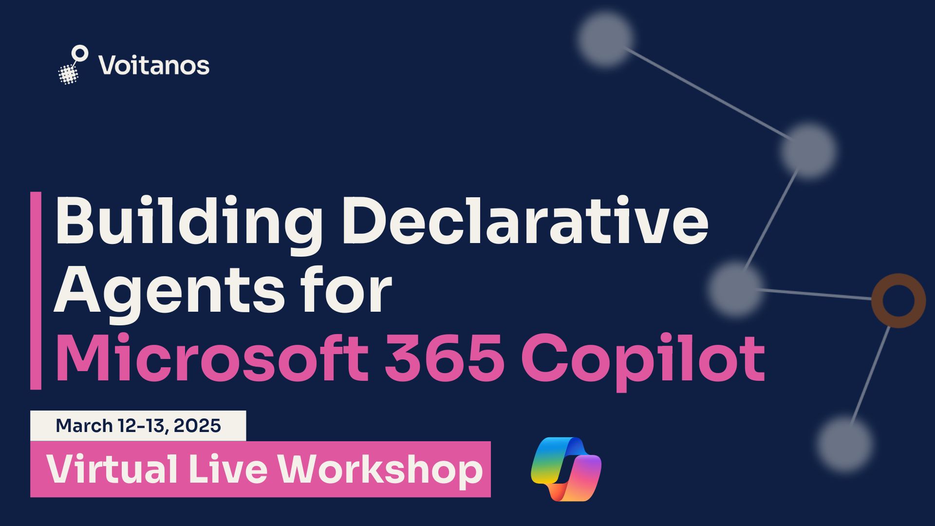 Workshop: Build Declarative Agents for Microsoft 365 Copilot