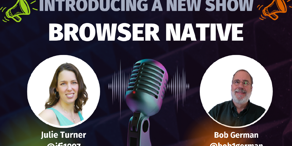 CloudDev Clarity | Episode 8 - Introducing Browser Native