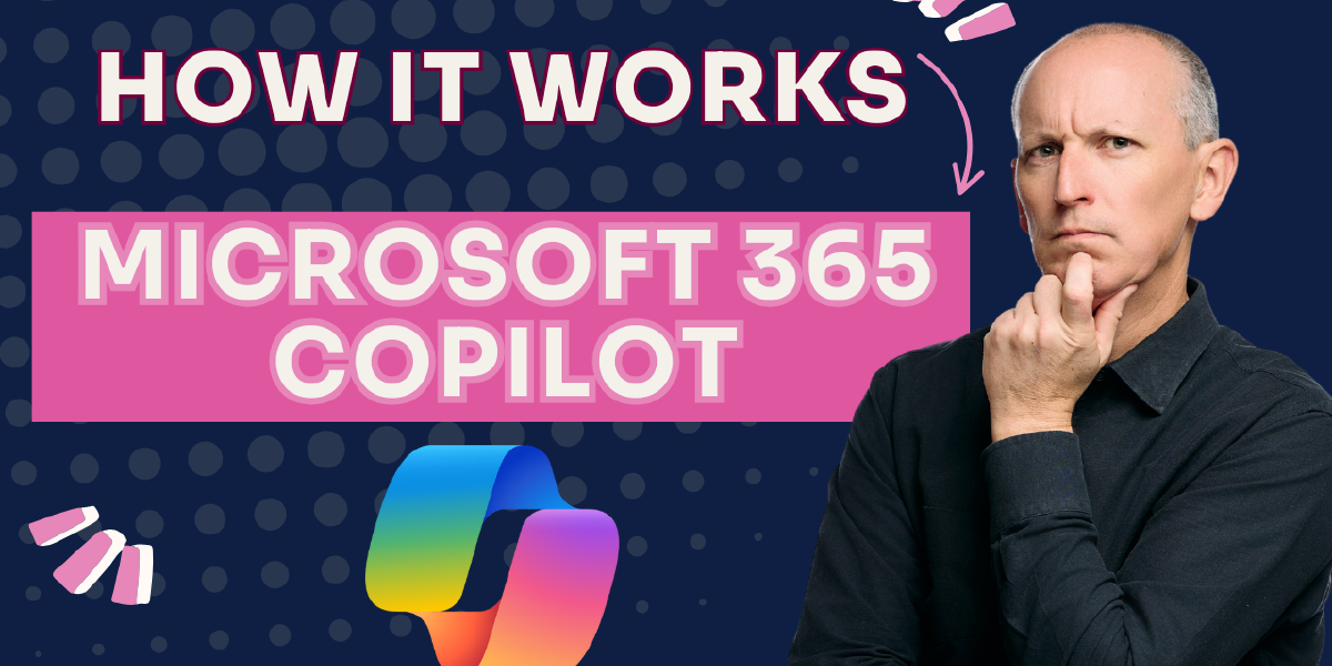 How Microsoft 365 Copilot Works: The Tech Stack Explained