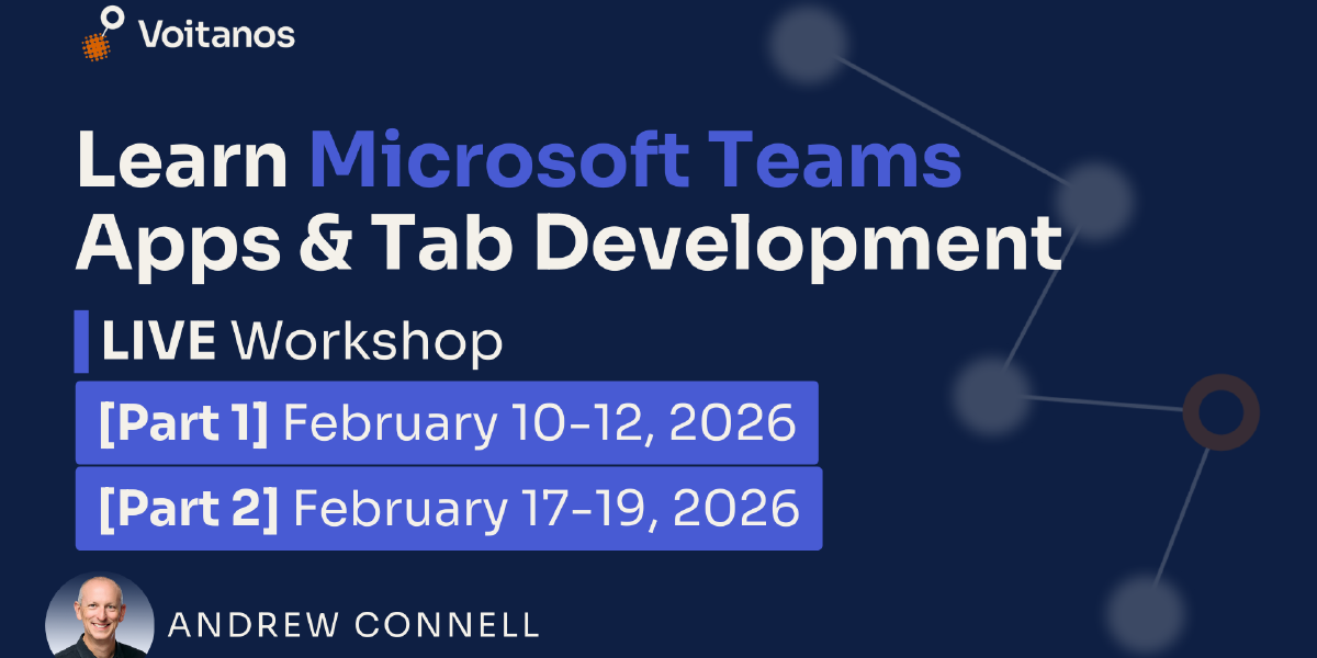 Announcing: Microsoft Teams App/Tab Dev New LIVE Workshop