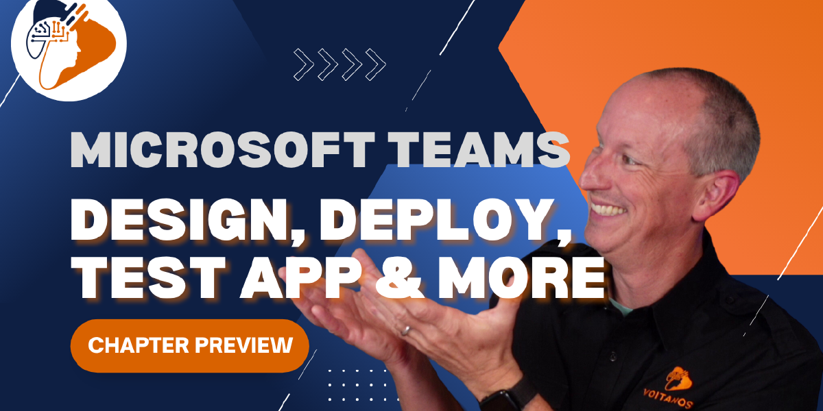 MS-600 Exam Prep course - new chapter added on custom apps