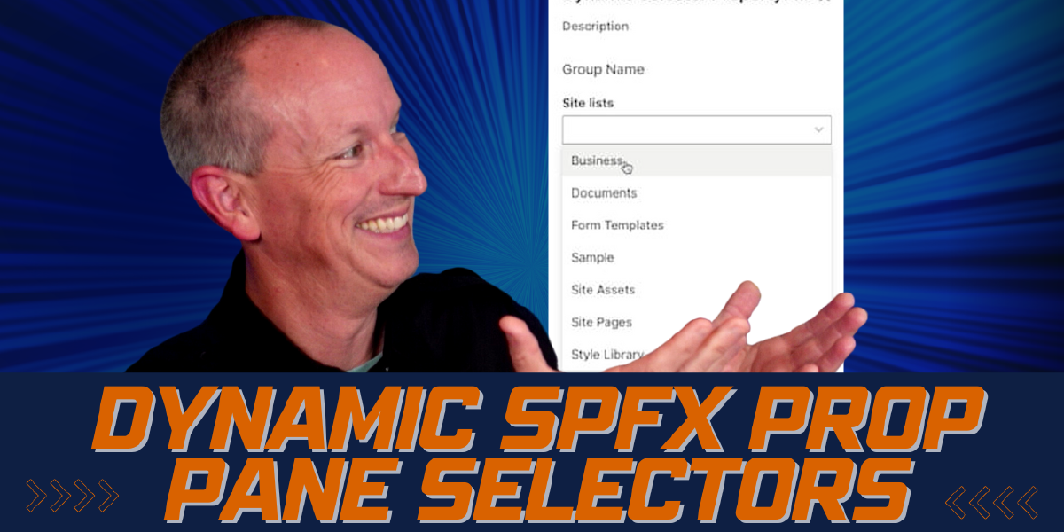 How to Dynamically Set SPFx Property Pane Dropdowns