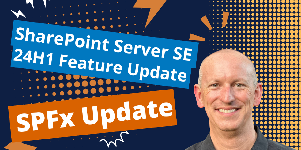 SharePoint Framework and SharePoint Server SE 24H1