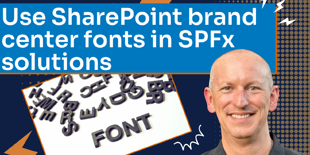 Use SharePoint brand center fonts in SPFx solutions
