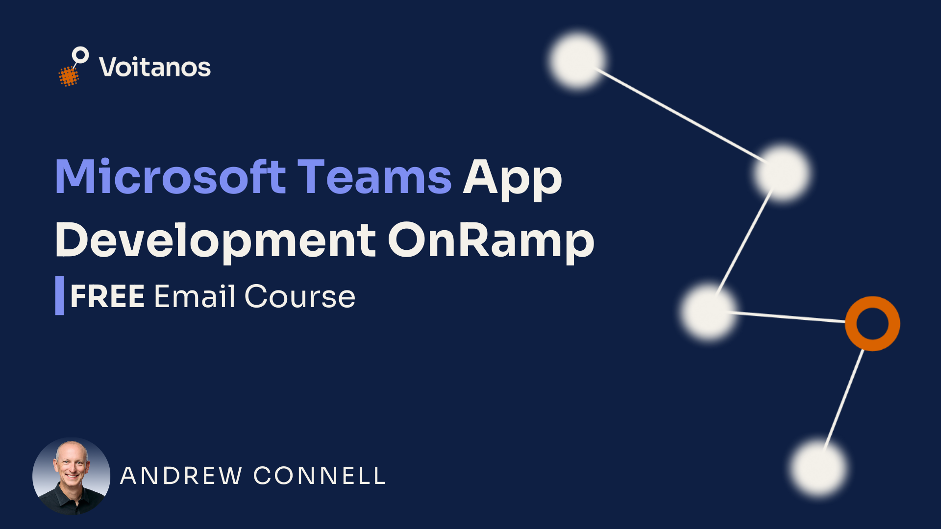 Microsoft Teams App Development OnRamp - FREE Email Course