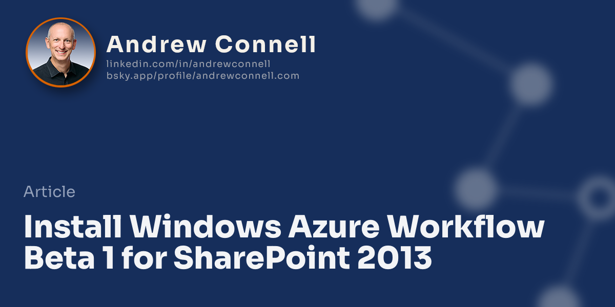 Install Windows Azure Workflow Beta 1 for SharePoint 2013
